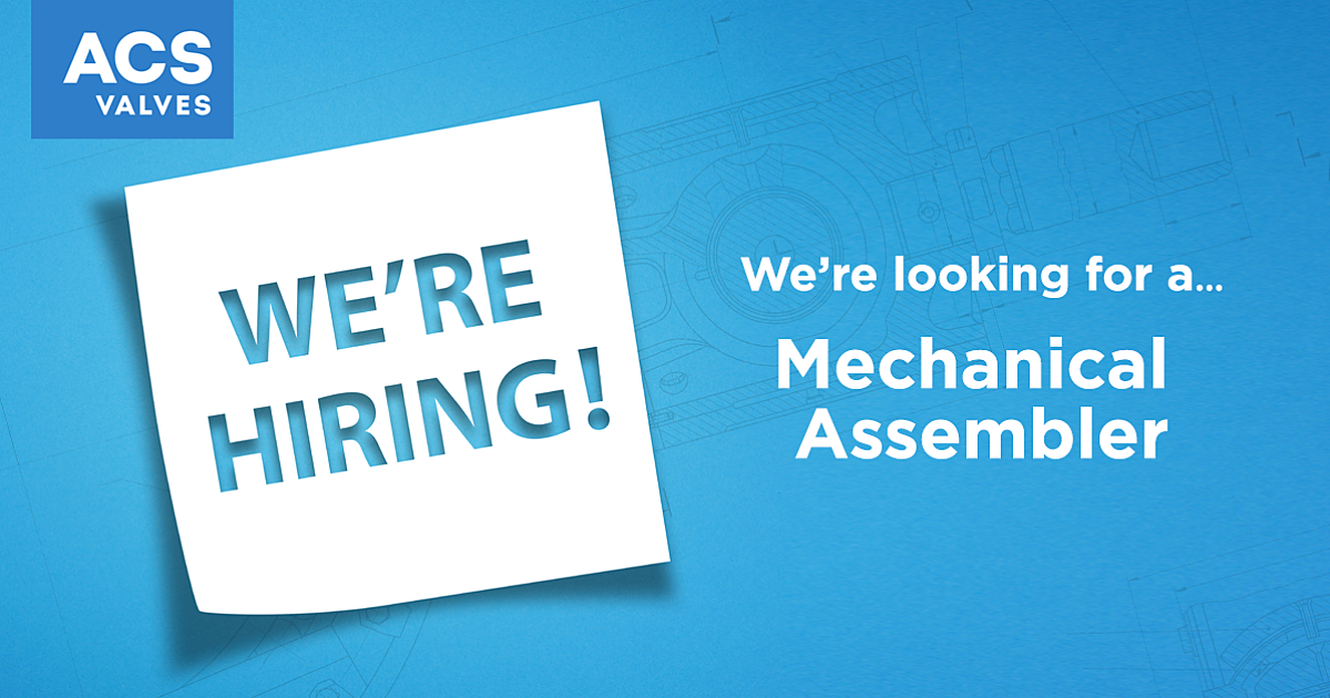 Mechanical Assembler | ACS Valves