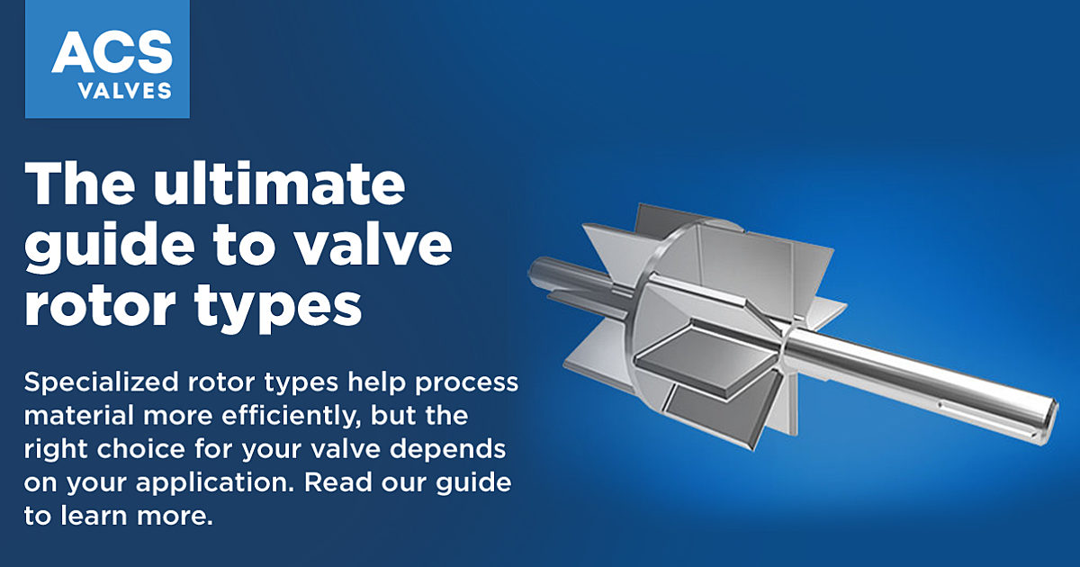 The ultimate guide to valve rotor types | ACS Valves