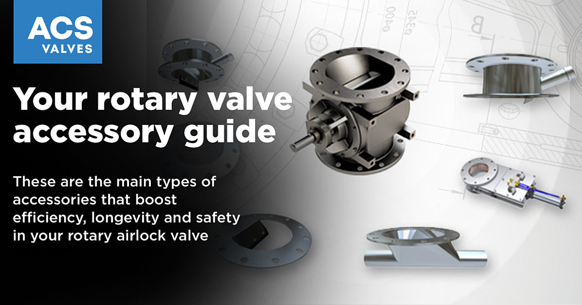 Your rotary valve accessory guide | ACS Valves